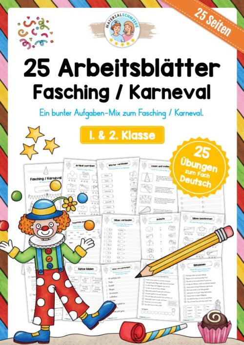 Materialpaket Fasching / Karneval: 3. Klasse (25 Arbeitsblätter)